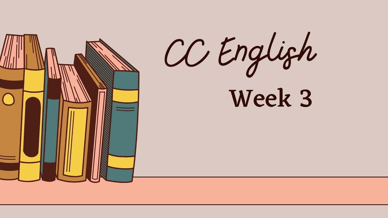 CC Cycle 1 Week 3 English - YouTube