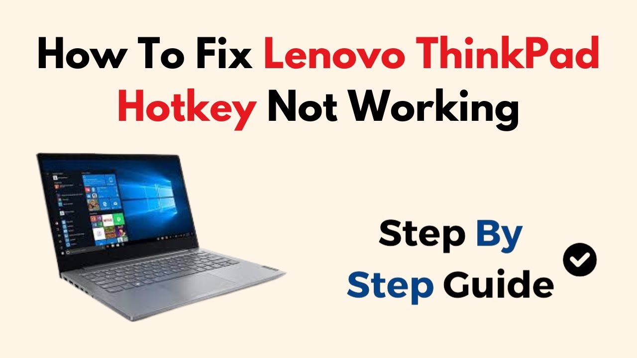How To Fix Lenovo ThinkPad Hotkey Not Working - YouTube