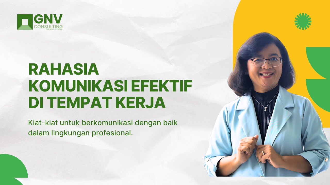 TRAINING - RAHASIA KOMUNIKASI YANG EFEKTIF - YouTube
