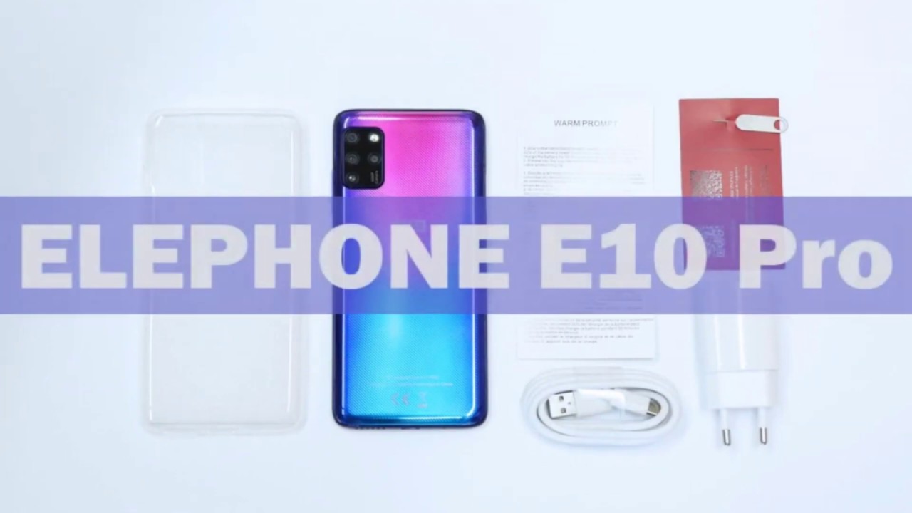 New ELEPHONE E10 Pro Smartphone 4GB 128GB Unboxing And Review Price - YouTube