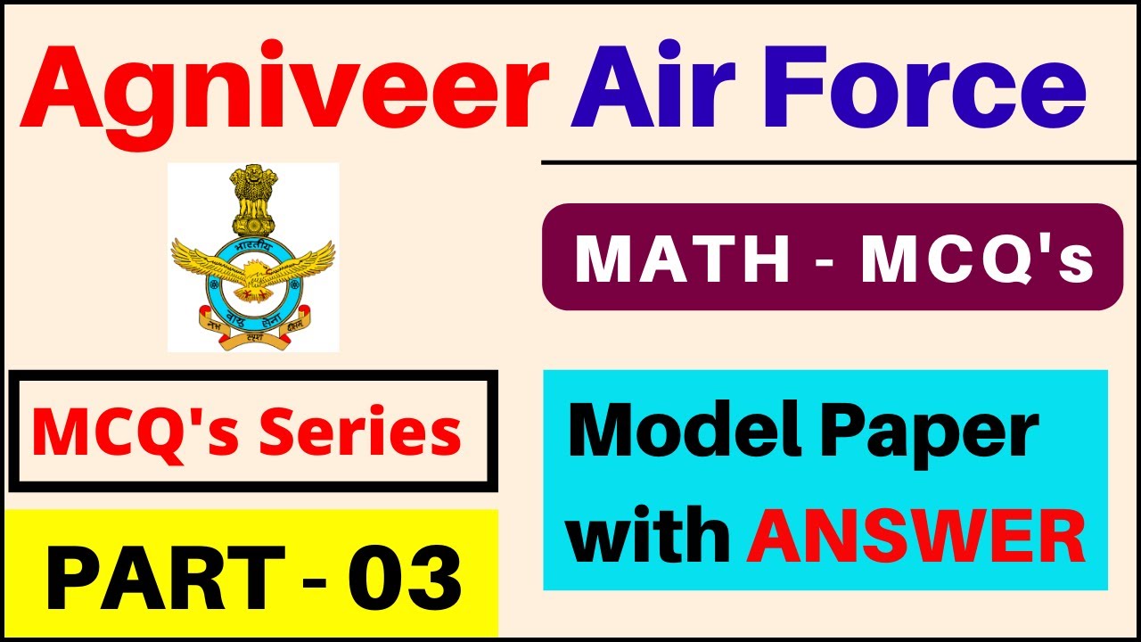 Agniveer Airforce Math Question Paper 2022 | Agnipath Airforce ...