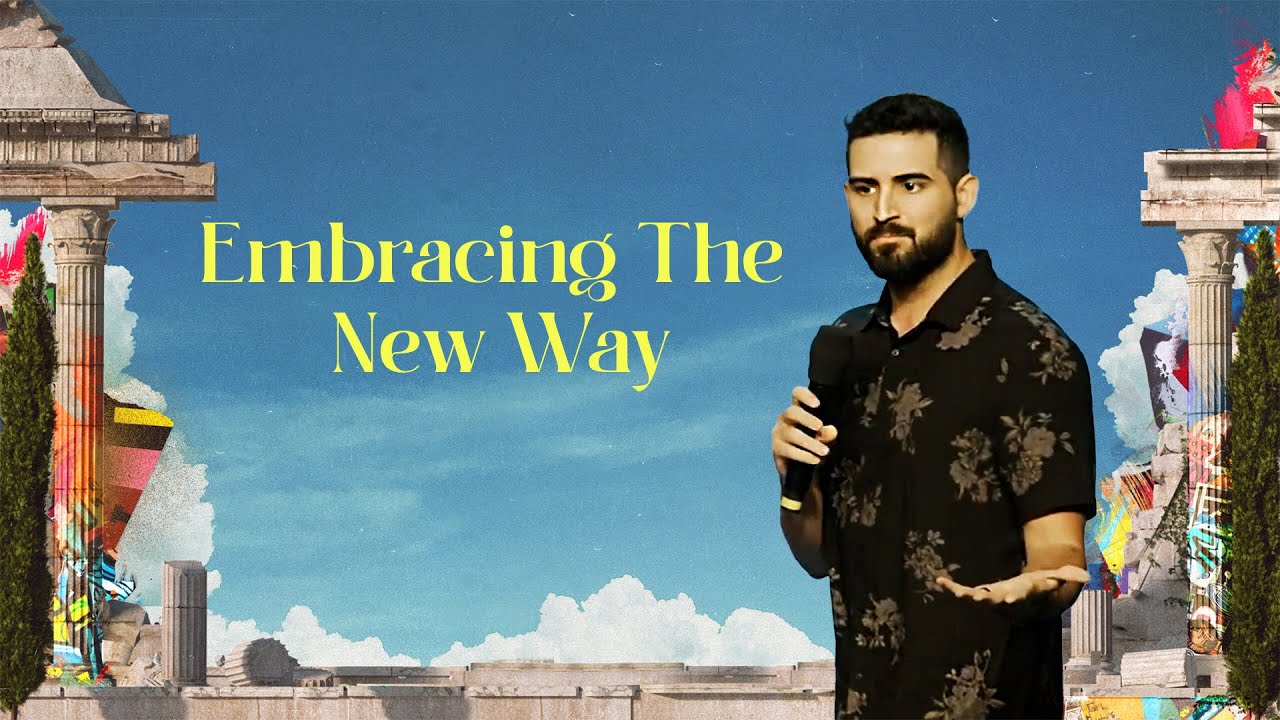 Embrace The New Way - Pastor Josiah Jobe | Romans 12:9-21 - YouTube