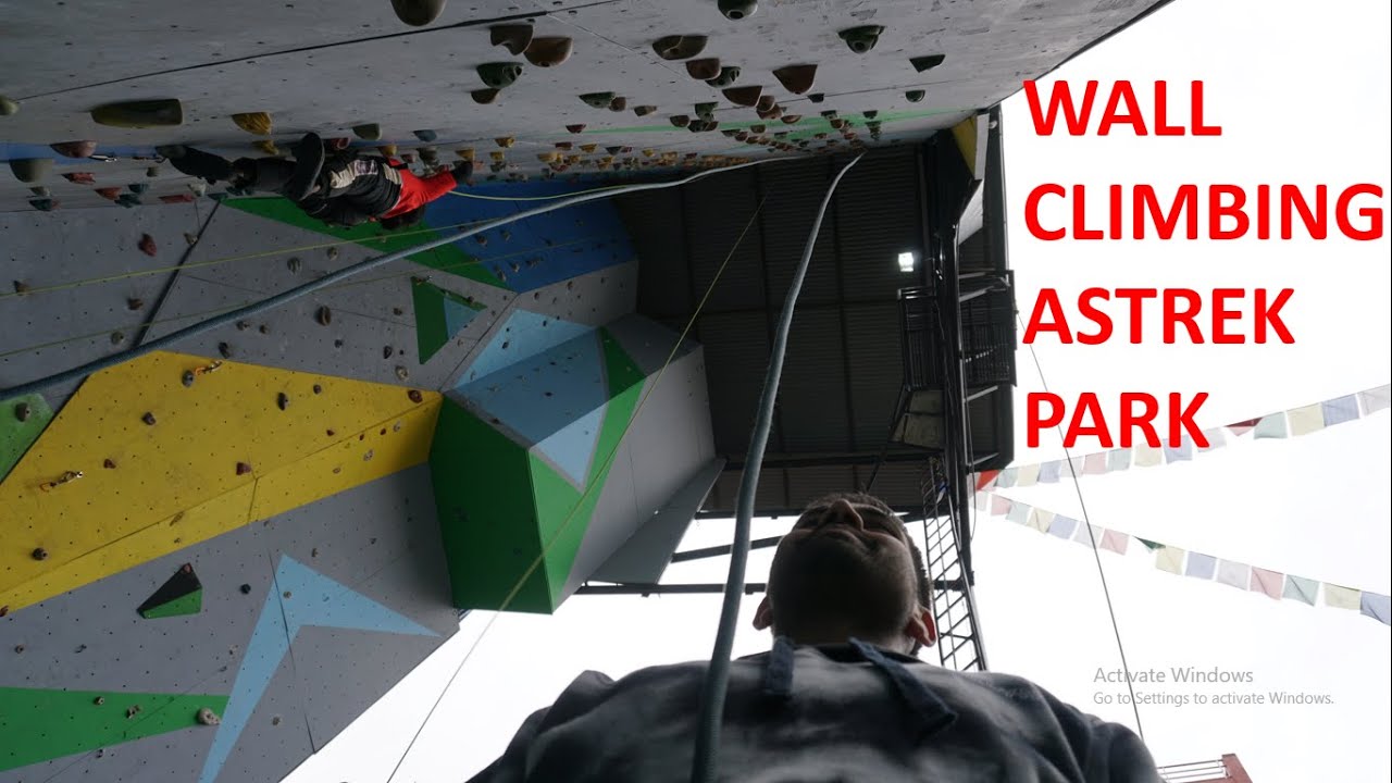 Highest Indoor Wall Climbing | Astrek Park | Thamel | Nepal | Behind ...