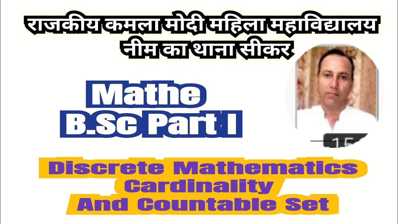 B.Sc Part I Mathematics" Discrete Mathematics Cardinality And Countable ...