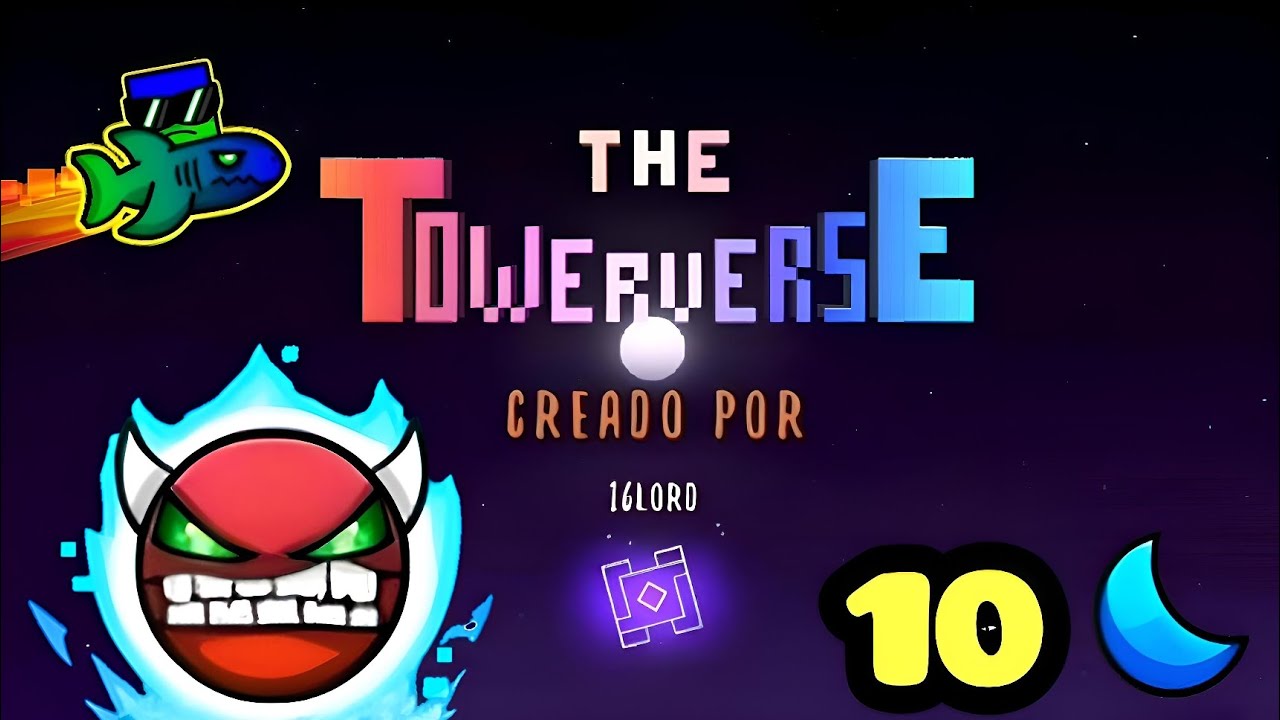 Geometry Dash - "The Towerverse" (Hard Demon Platformer) by 16lord ...