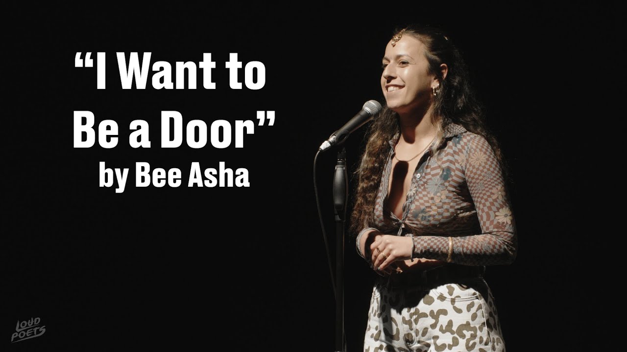 Bee Asha - I Want to be a Door || Spoken Word Poetry || - YouTube