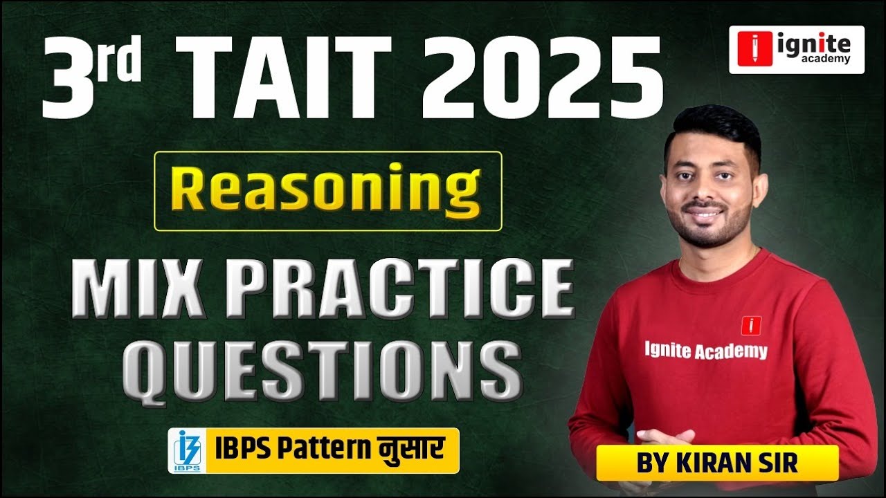 3rd TAIT 2025 | TAIT Reasoning | TAIT IBPS Pattern | TAIT Mixed ...