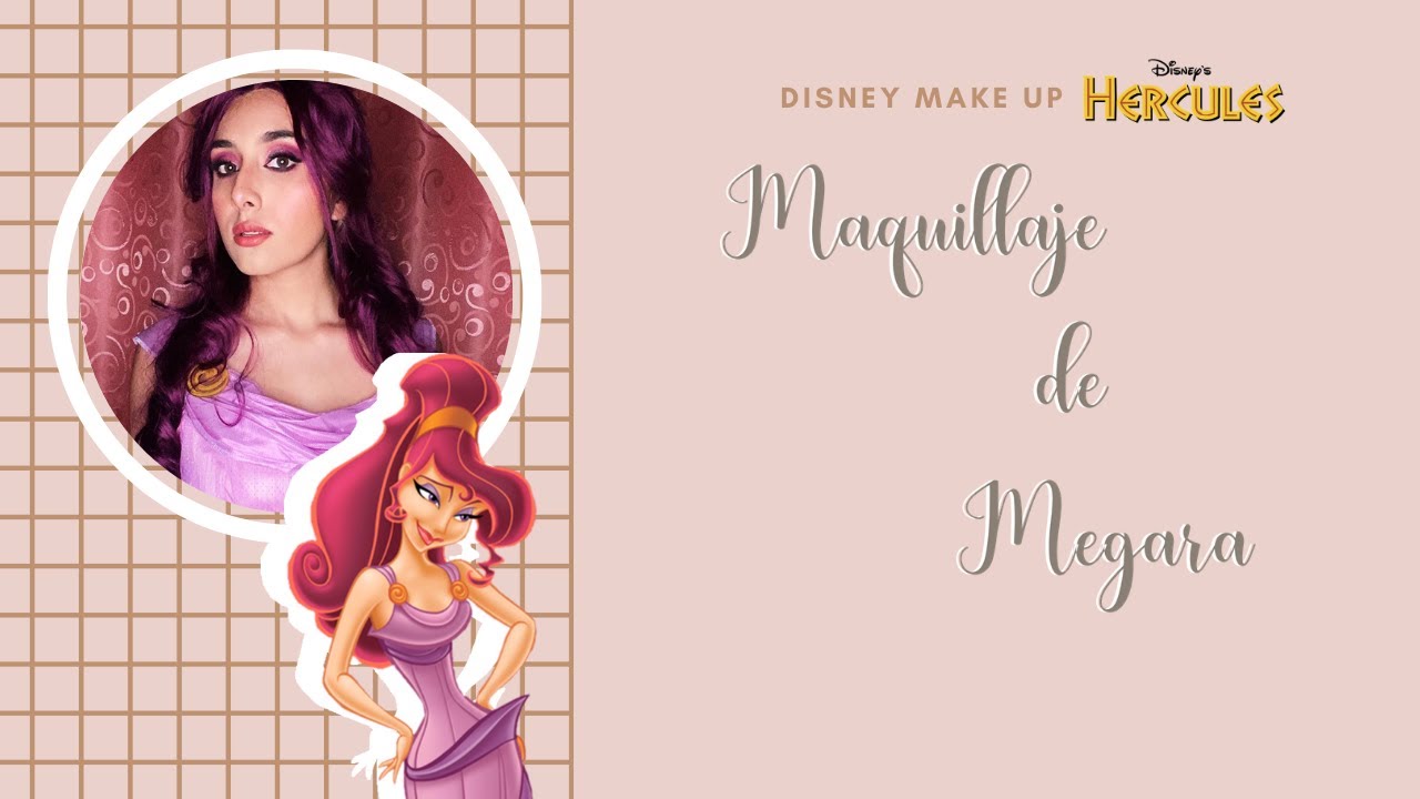 MAQUILLAJE DISNEY MEGARA - YouTube