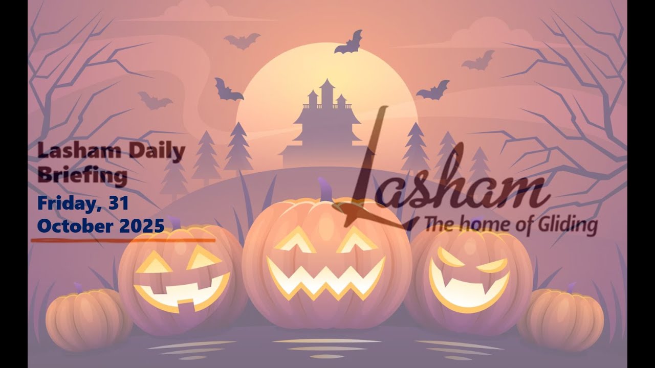Lasham Daily Briefing - Friday 31st October 2025 - YouTube