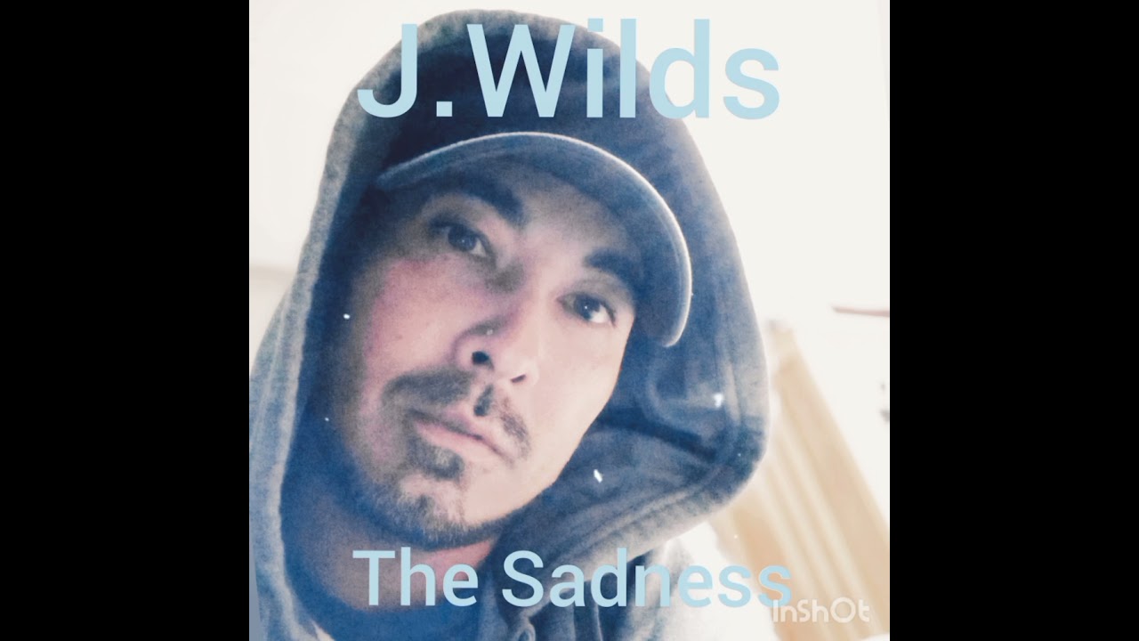 The Sadness - J.Wilds - YouTube
