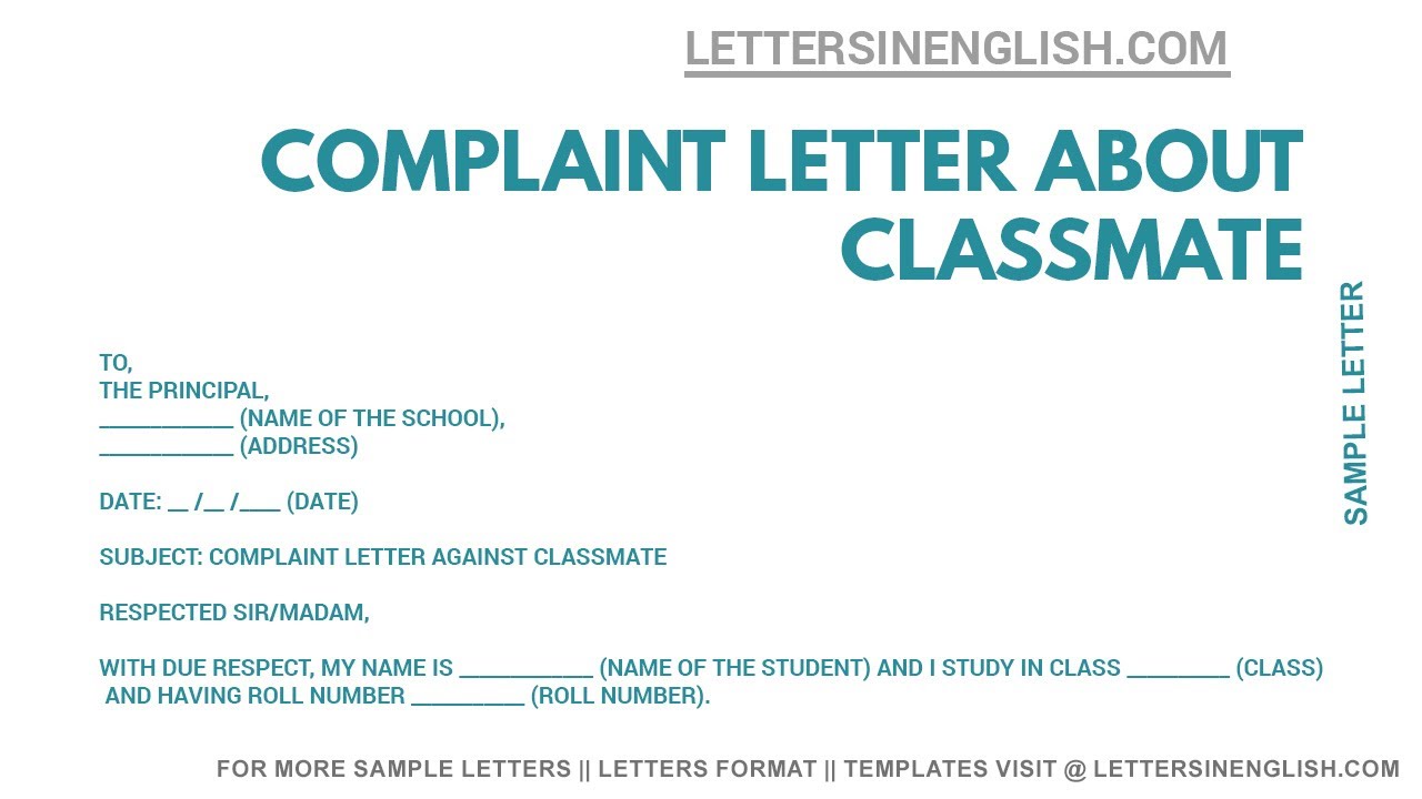 Complaint Letter About A Classmate Application For Complaint Against complaint-letter-about-a-classmate-application-for-complaint-against