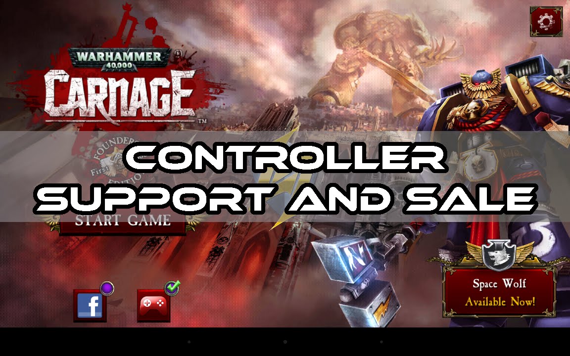 Warhammer 40K Carnage Sale and USB Controller Support! - YouTube