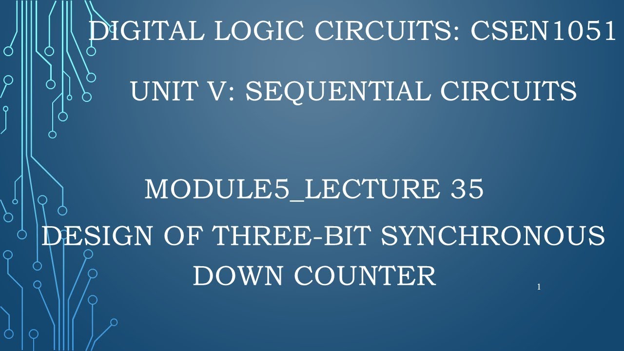 module5_lecture35: Design of three bit synchronous down counter - YouTube
