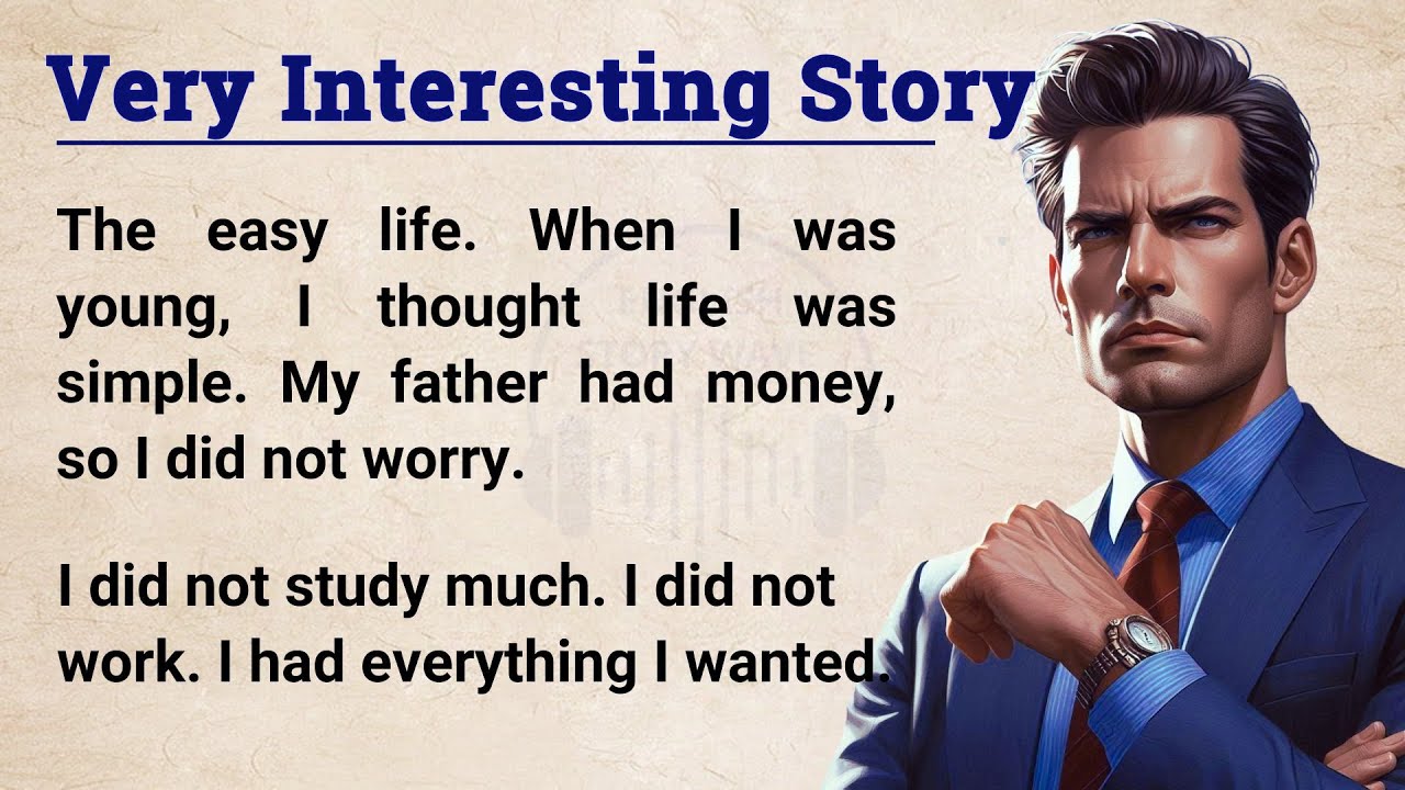 Very Interesting Story ⭐️ The Easy Life ⚡️ English Story | Learn ...