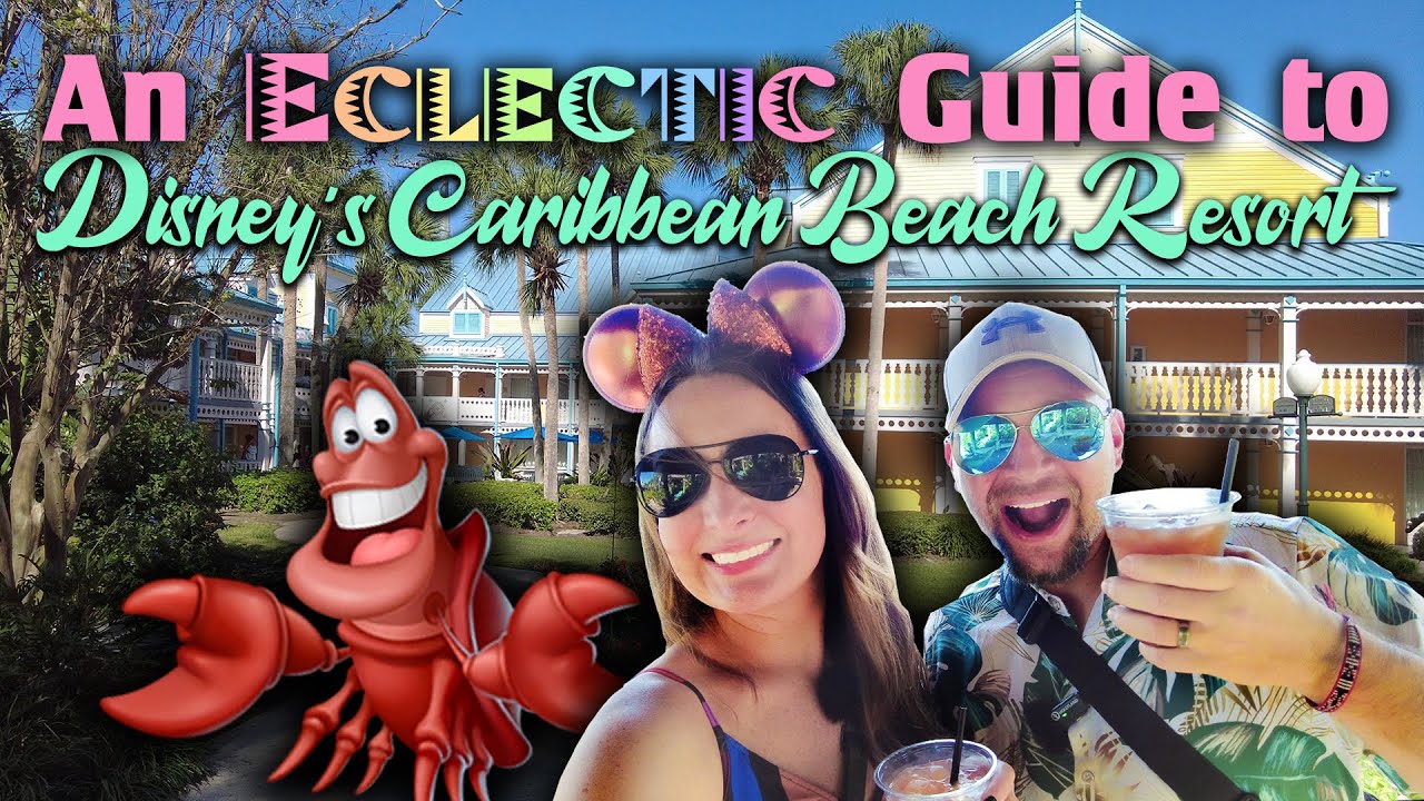 An Eclectic Guide to Disney's Caribbean Beach Resort - YouTube