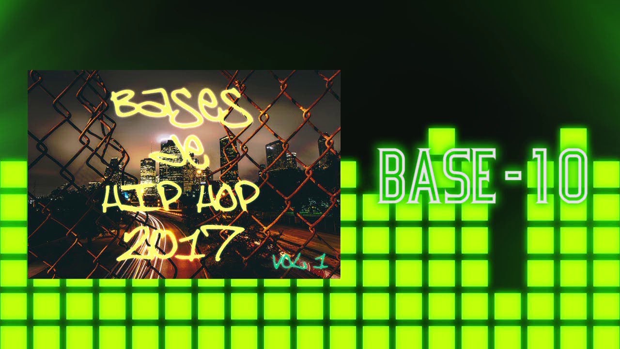 Base de Hip Hop 2017 - 10 - YouTube
