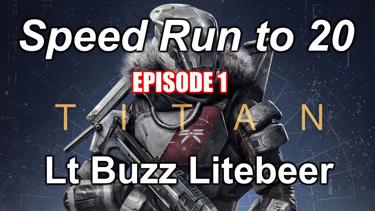 Destiny Campaign "Speed Run to 20" Total Time Competition Episode 1 ...