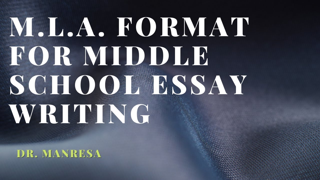MLA Format for Middle School Essay Writing - YouTube