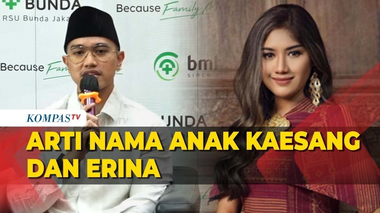 Ini Arti dari Nama Anak Kaesang-Erina yang Baru Lahir - YouTube