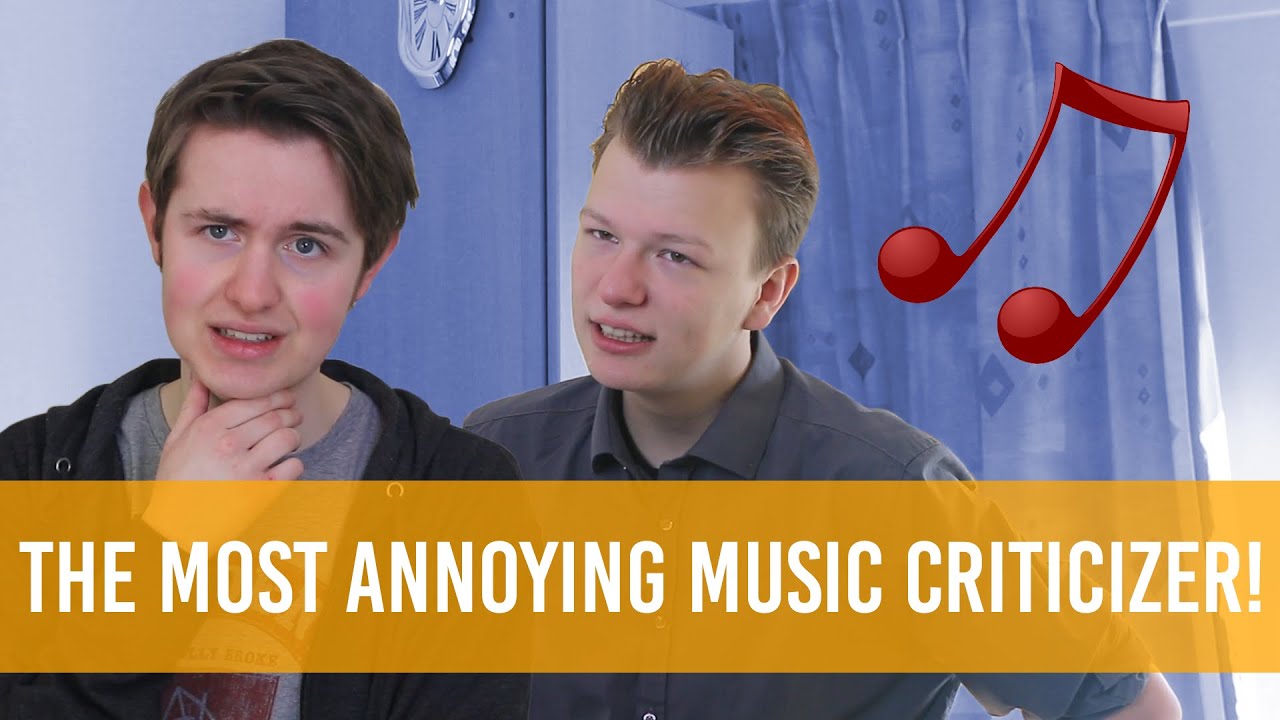 The Most Annoying Music Criticizer! - YouTube