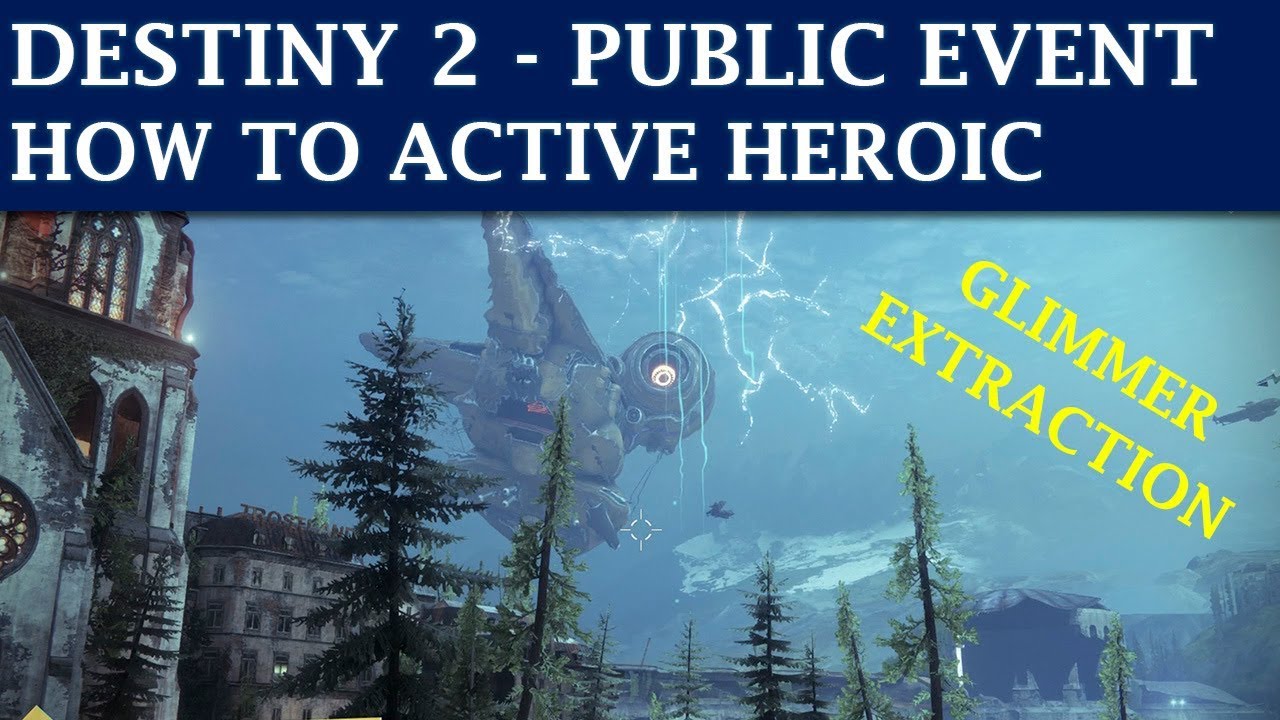 Destiny 2 Guide - How to Activate Heroic: Glimmer Extraction (Public ...