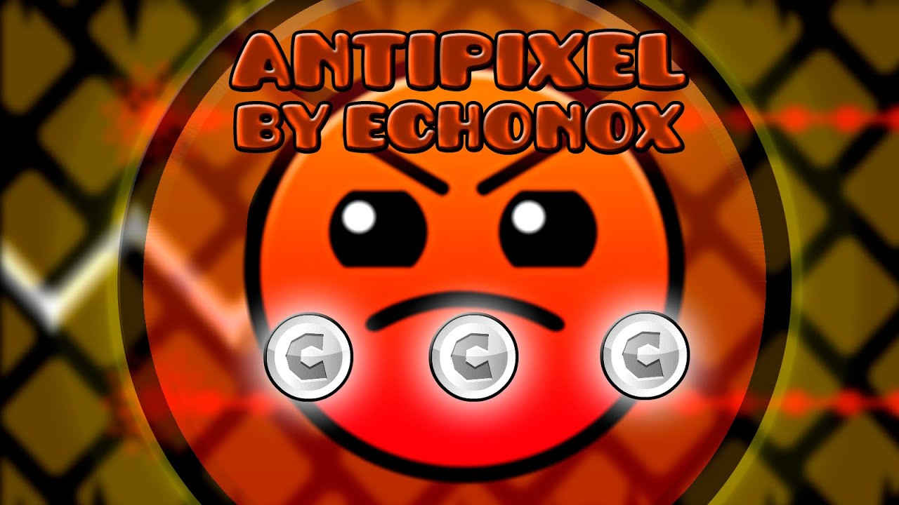 Antipixel By Echonox [Geometry Dash 2.0] - YouTube
