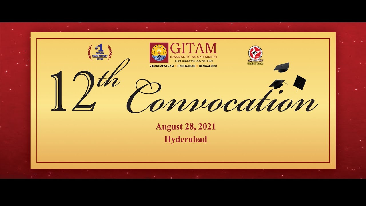 GITAM 12th Convocation - Hyderabad - YouTube