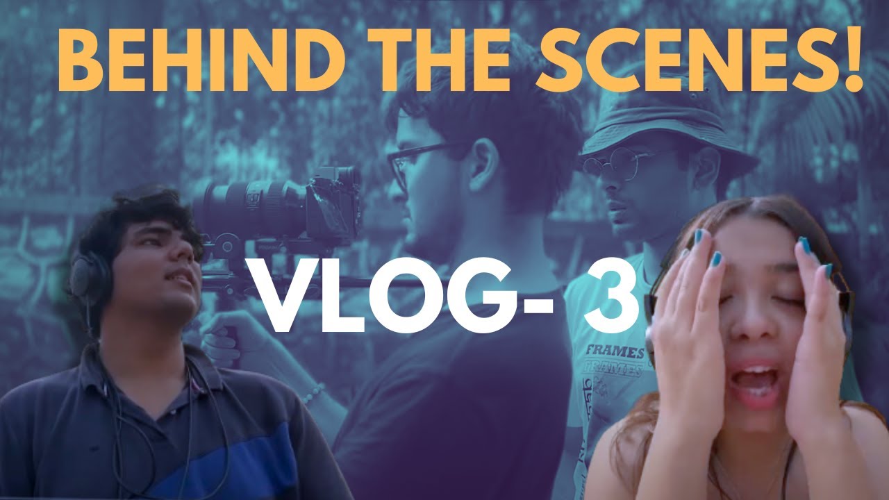 BEHIND THE SCENES OF SHOOTING A SHORT FILM?! | VLOG- 3 - YouTube