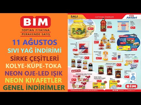 BİM 11 AĞUSTOS 2020 / BİM SİRKE ÇEŞİTLERİ / BİM NEON ÜRÜNLER / BİM KOLYE KÜPE TOKA / BİM SIVI YAĞ