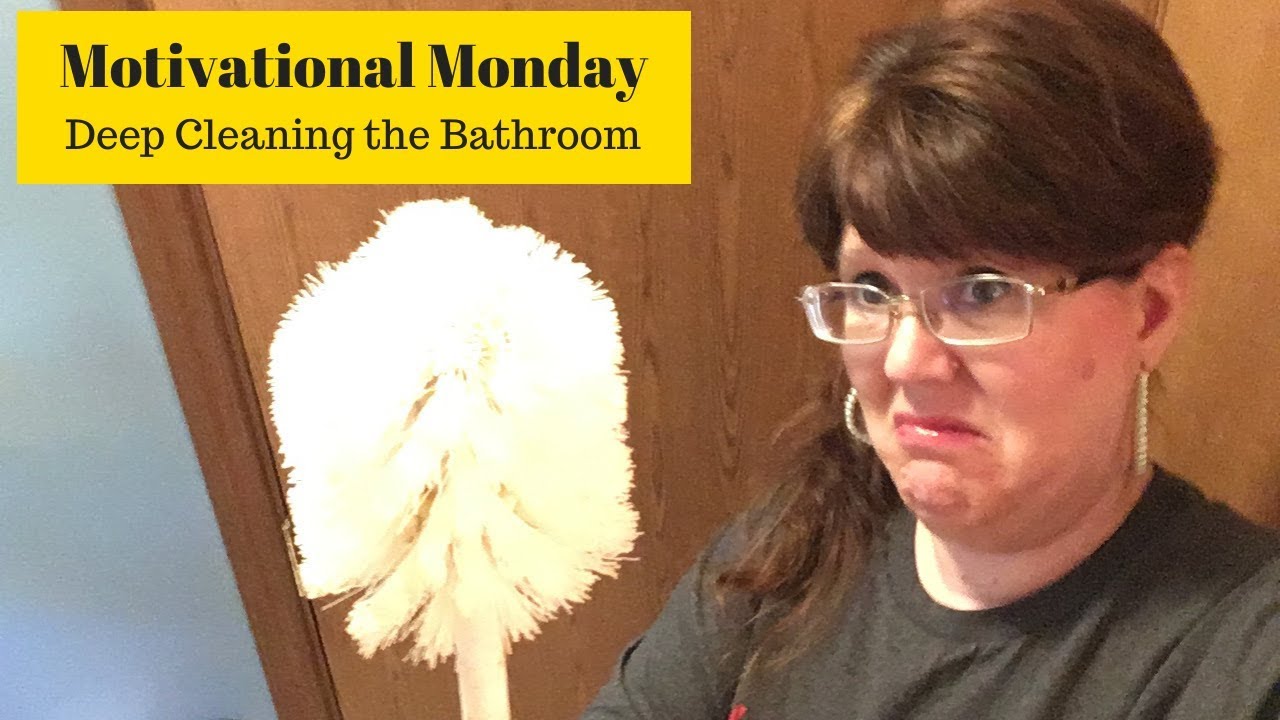 Motivational Monday ~Deep Cleaning the Bathroom~ - YouTube