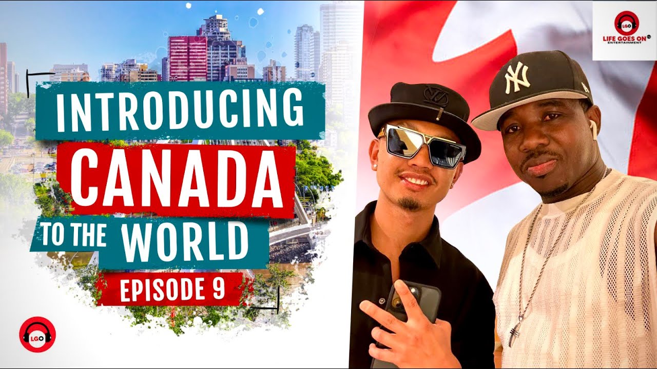 Introducing Canada To The World Episode 9 - YouTube