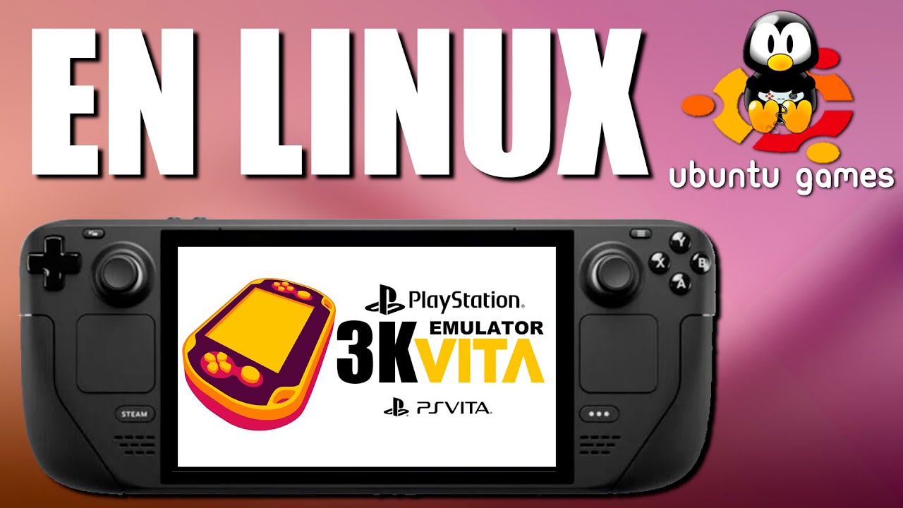 Instalar ejecutar Vita3K Emulador de PSVita en cualquier Linux Ubuntu ...