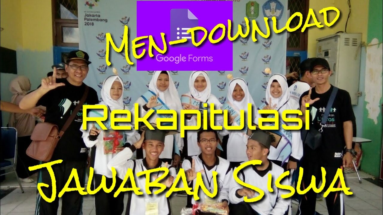 Cara men-Download Rekap Jawaban Siswa di google form - YouTube