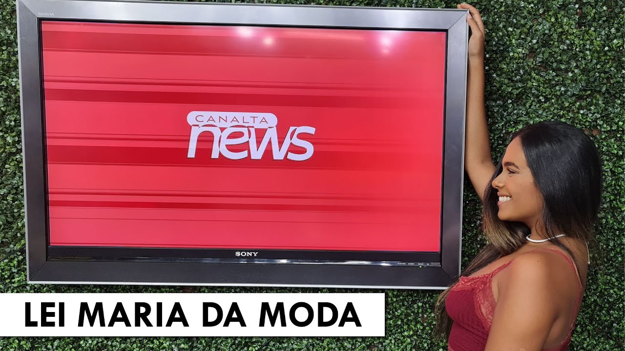 Canalta News #03 - LEI MARIA DA MODA - YouTube