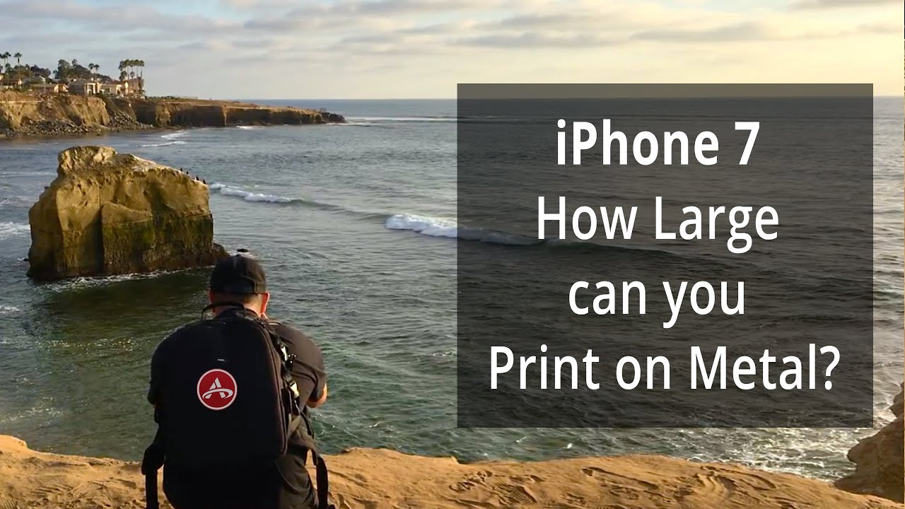 How Large Can You Print On Metal With IPhone 7 YouTube how-large-can-you-print-on-metal-with-iphone-7-youtube
