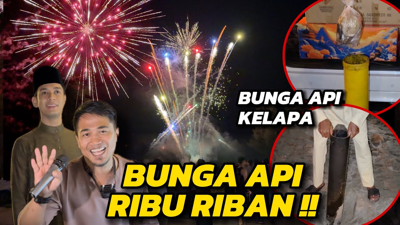 Bunga api setup RIBU RIBAN !! Paling padu Raya 2025 by Team Pecah Palo ...