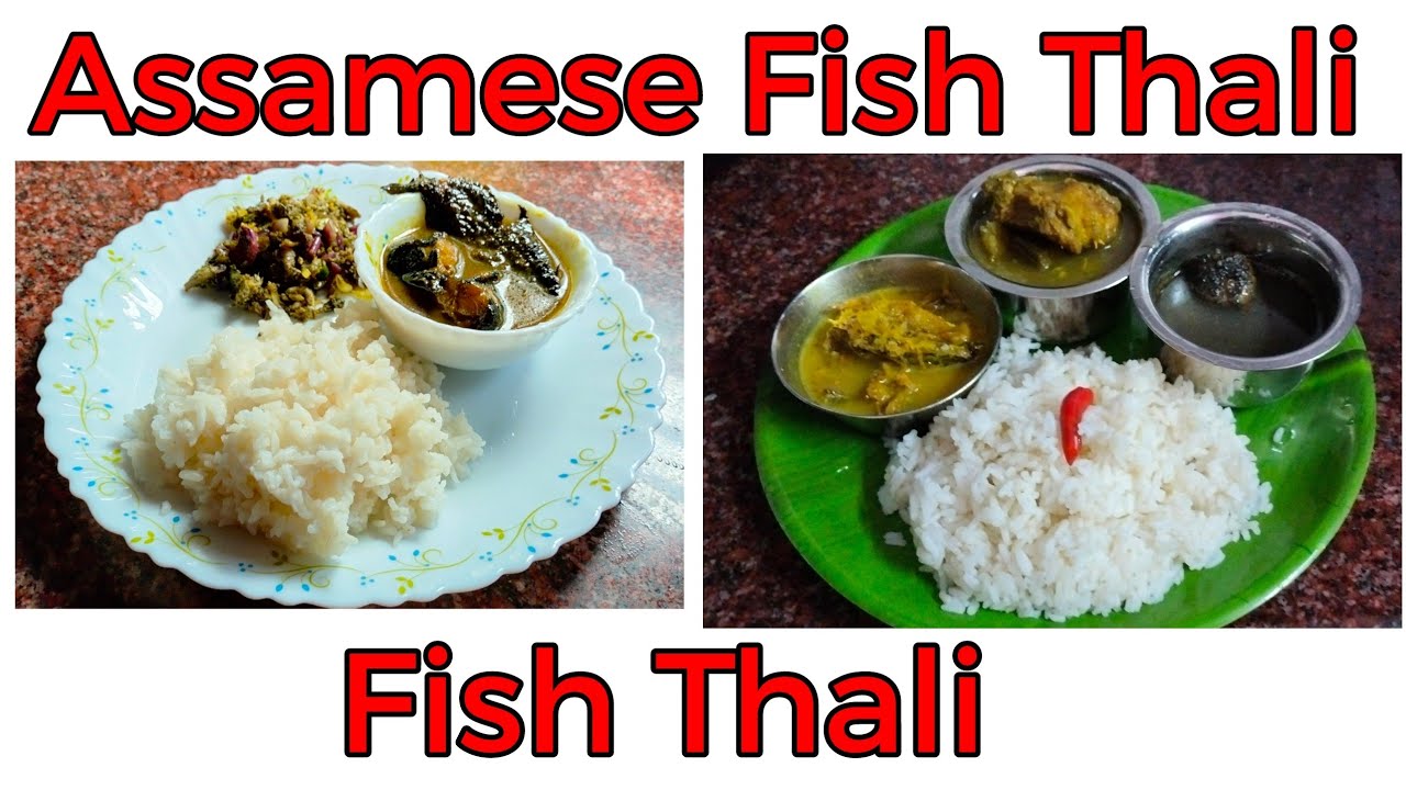 Fish Thali/Assamese Fish Thali/Dipika's Kitchen - YouTube