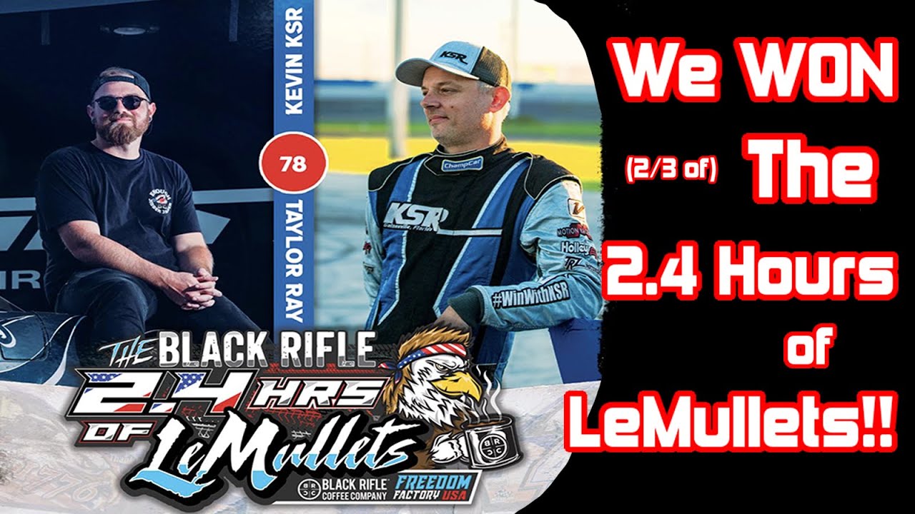 2 4 Hrs Of Le Mullets