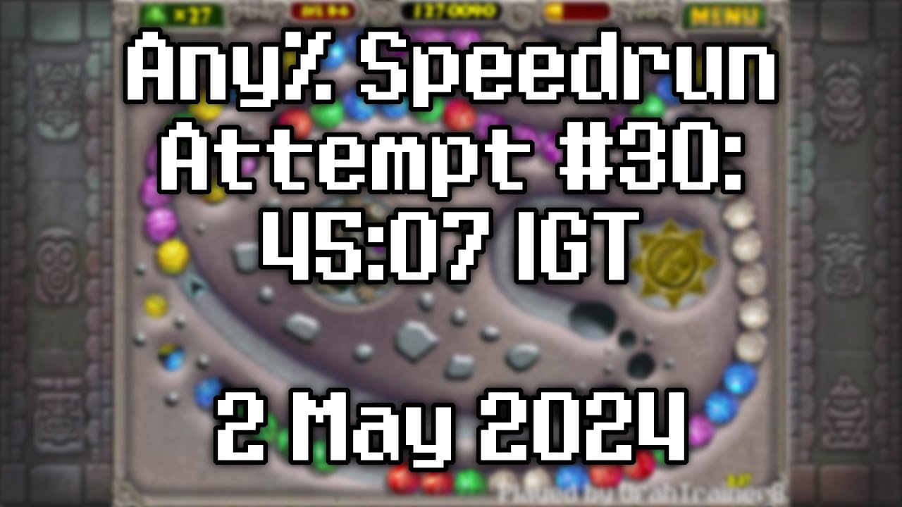 Zuma Deluxe - Any% Speedrun Attempt #30: 45:07 IGT (2 May 2024) - YouTube