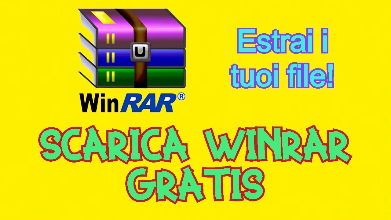 come scaricare WINRAR gratis per estrarre i tuoi file! (2020) - YouTube