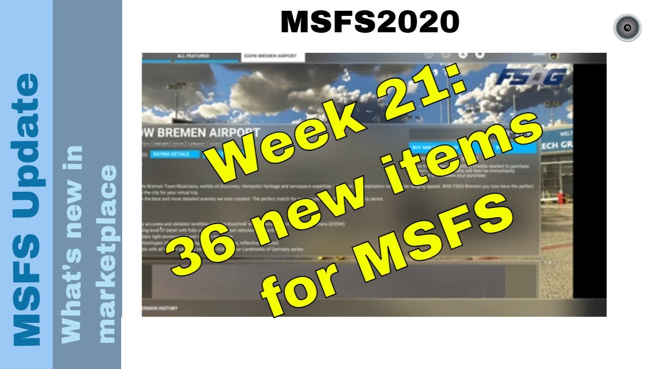 Flight Simulator 2020 - MSFS Update - What's new in the marketplace ...