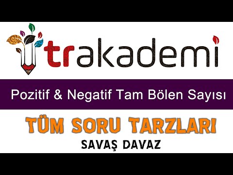 Asal Çarpanlar KAT 07 | Pozitif Tam Bölen Sayısı - Negatif Tam Bölen Sayısı