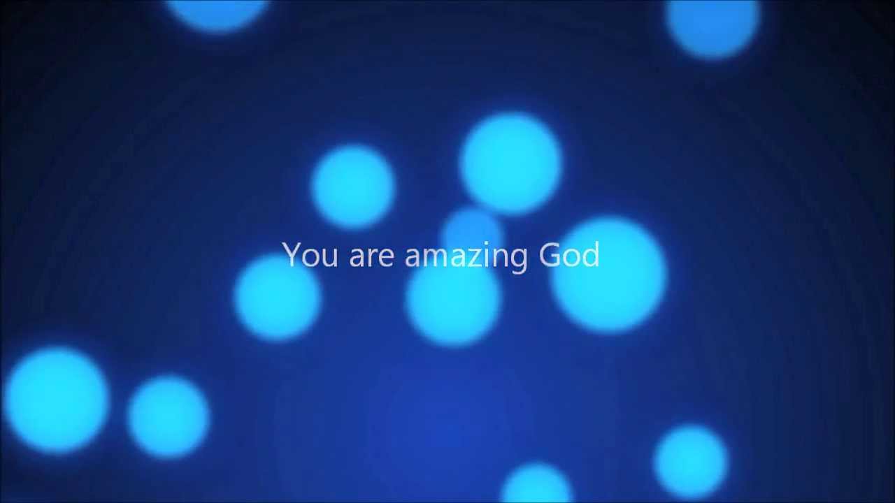 Indescribable - Chris Tomlin (Lyrics) - YouTube