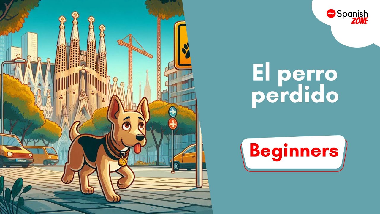 📕Learn SPANISH with short stories // Capítulo 6 - El perro perdido 🐕 ...