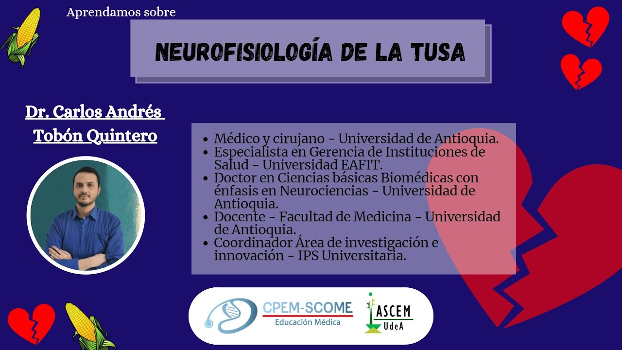 Aprendamos sobre Neurofisiología de la Tusa - Dr. Carlos Andrés Tobón ...