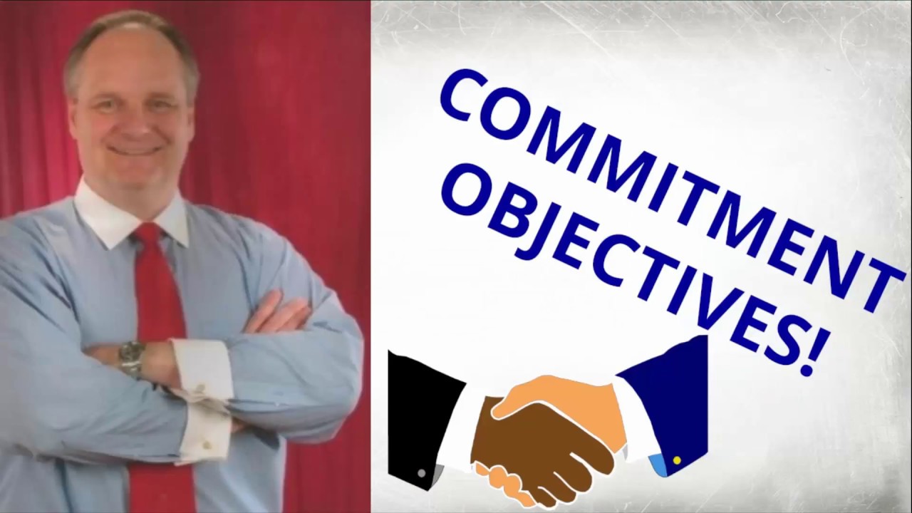 Use Commitment Objectives To Keep Your Sale On Track - David Domos ...