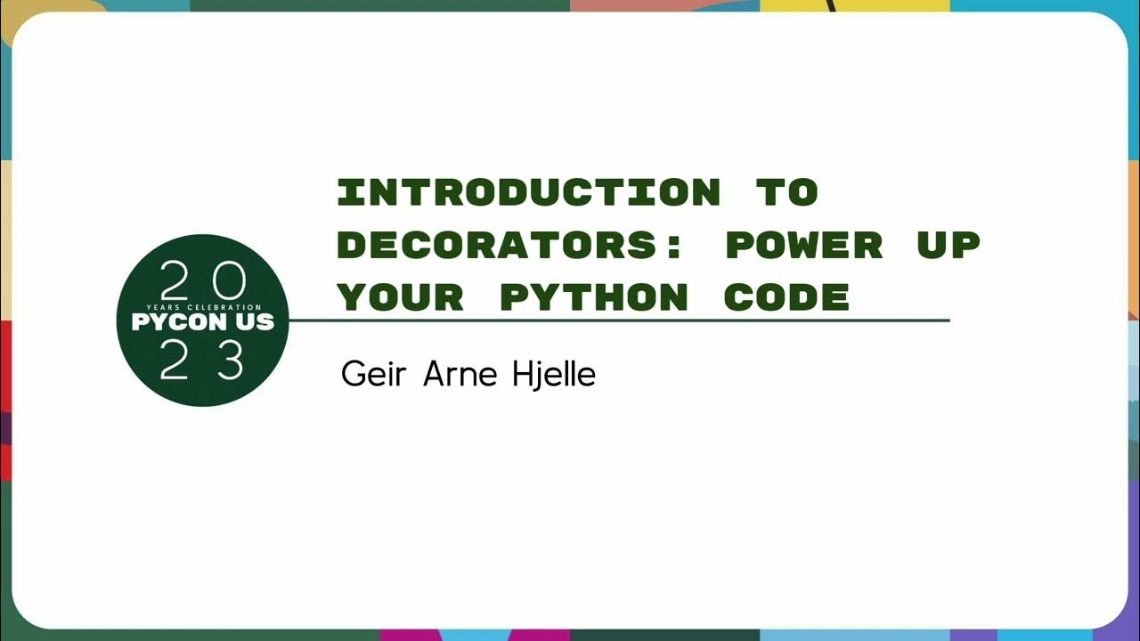 Tutorials - Geir Arne Hjelle: Introduction to Decorators: Power Up Your Python Code - YouTube