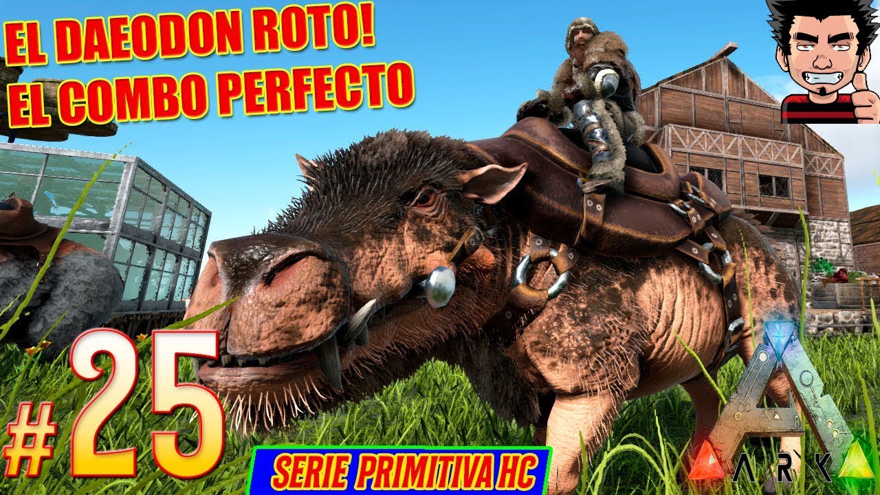 ARK SURVIVAL EVOLVED DAEODON EL COMBO PERFECTO DIMETRODON CRIADERO ...