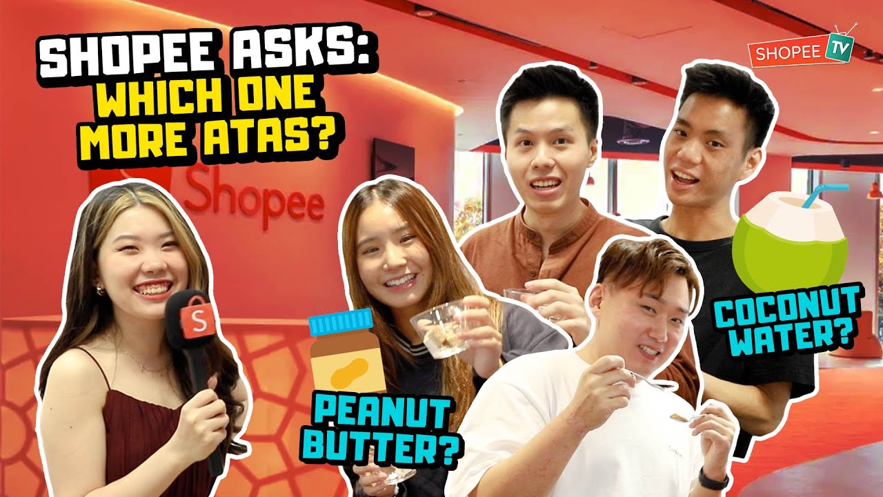 Shopee Asks: Which One More Atas? | ShopeeTV - YouTube