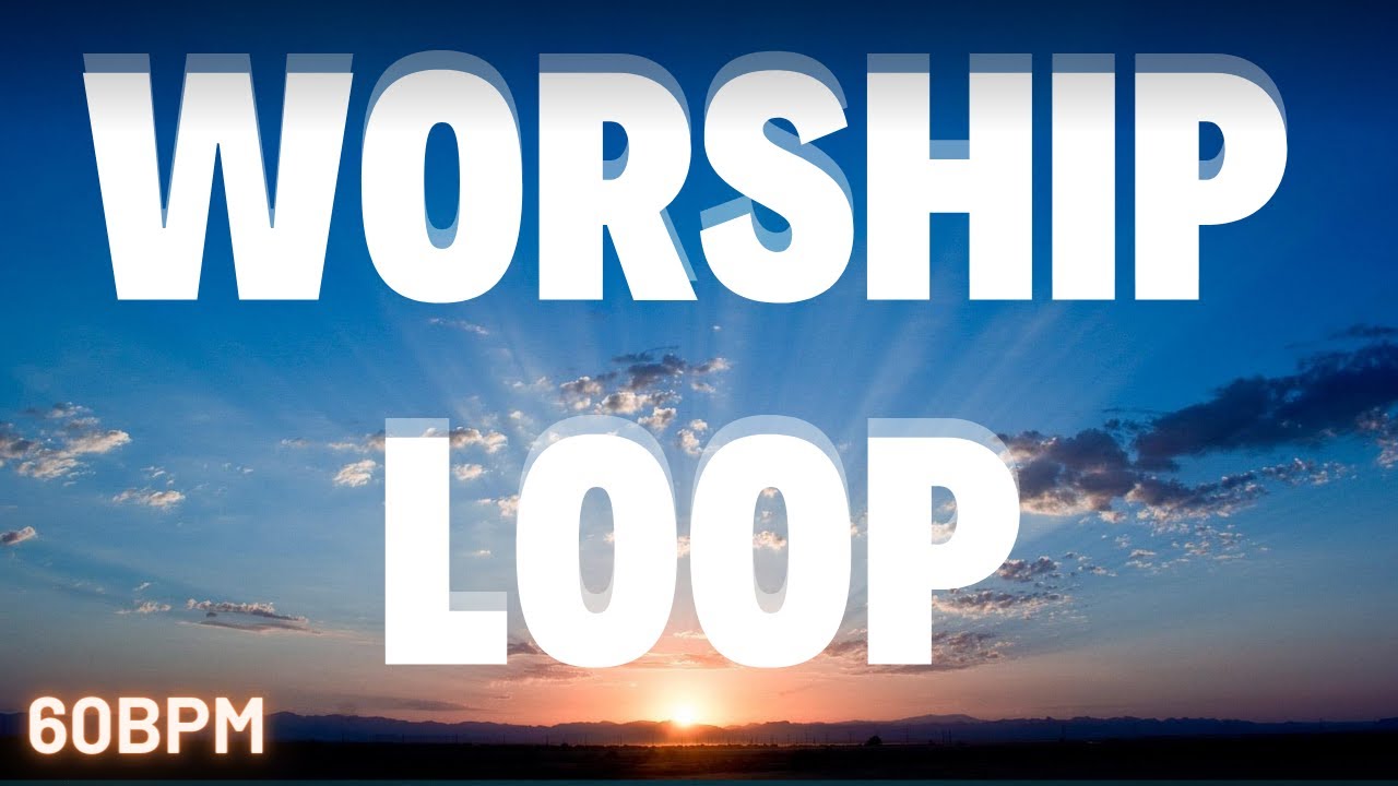 Worship loop | 60bpm | #praiseandworship | #worship | #sampletypebeat ...